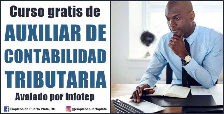Curso gratis de Auxiliar de Contabilidad Tributaria, vía Infotep en ...
