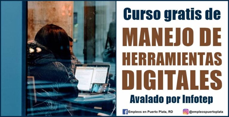 Curso gratis de Manejo de Herramientas Digitales, vía Infotep en Imbert: Enero 2025