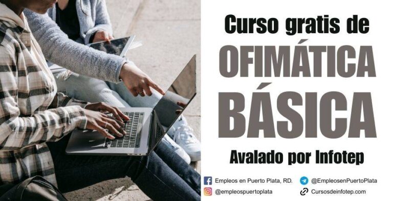 Curso gratis de Taller de Ofimática Básica (14 años en adelante), vía Infotep: Septiembre 2025