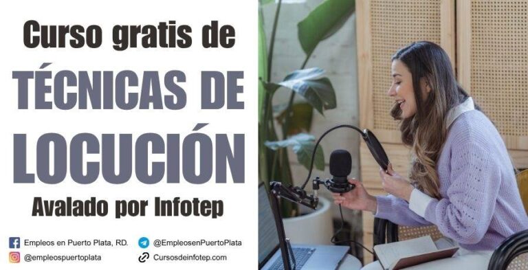 Curso gratis de Técnicas de Locución, vía Infotep: Junio 2025
